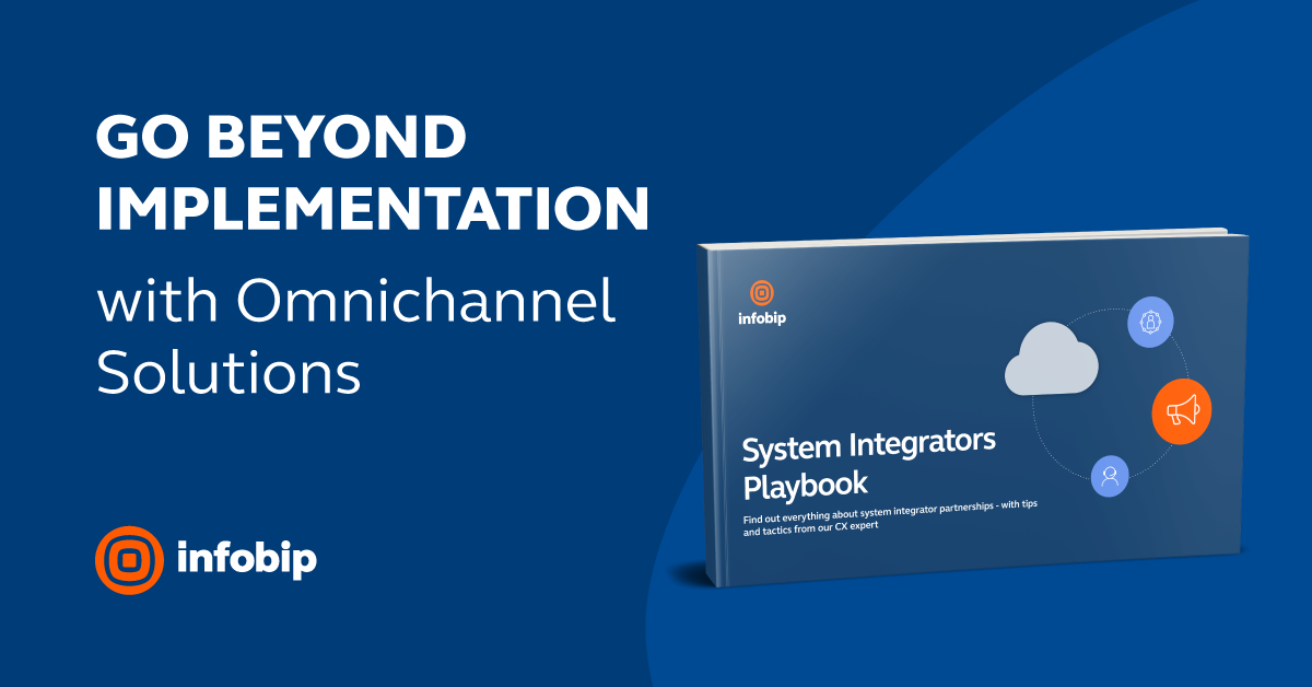 The System Integrators Playbook - Infobip