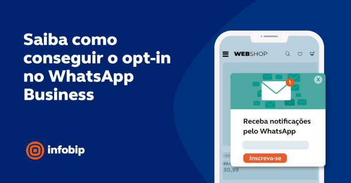 O que é Opt-In e Como Ter Esse Consentimento pelo WhastApp