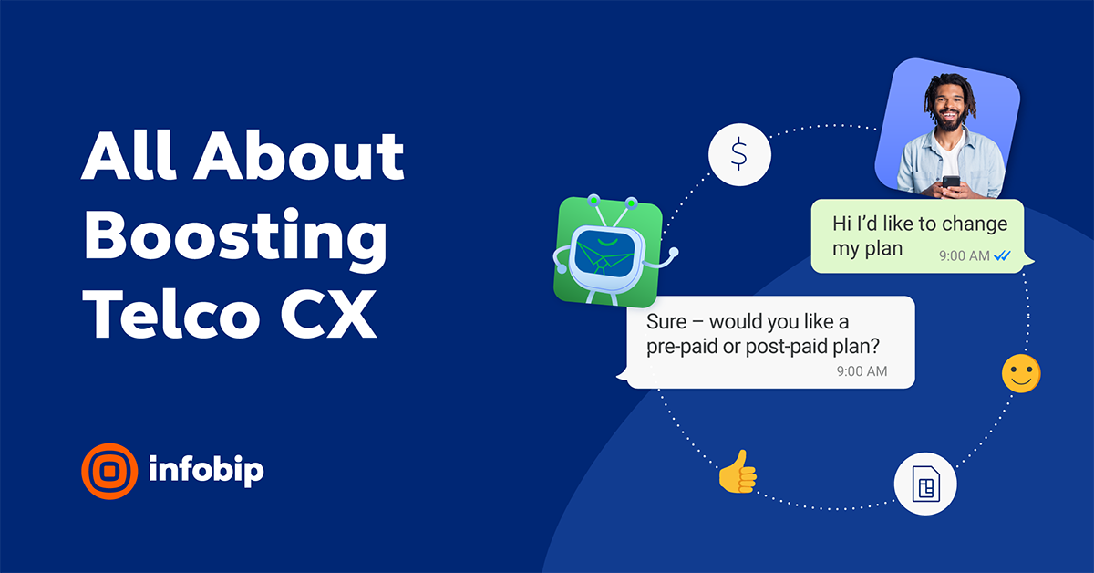 Boosting the Telco CX - Infobip