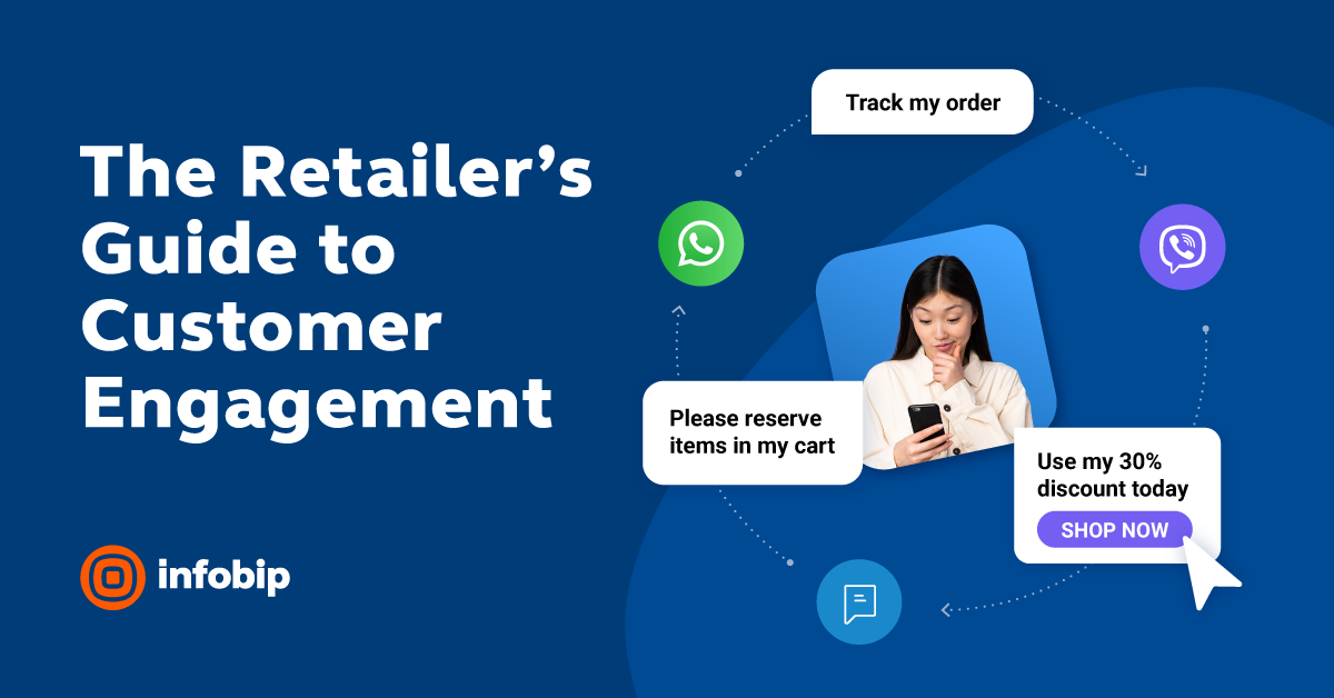 Customer Engagement in Retail: The Ultimate Guide