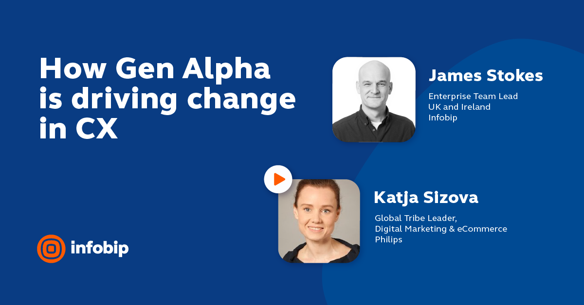 How Gen Alpha is Driving Change in CX - Infobip